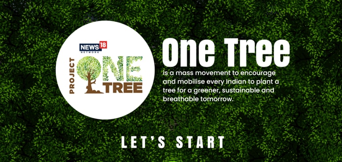 News18 Project One Tree