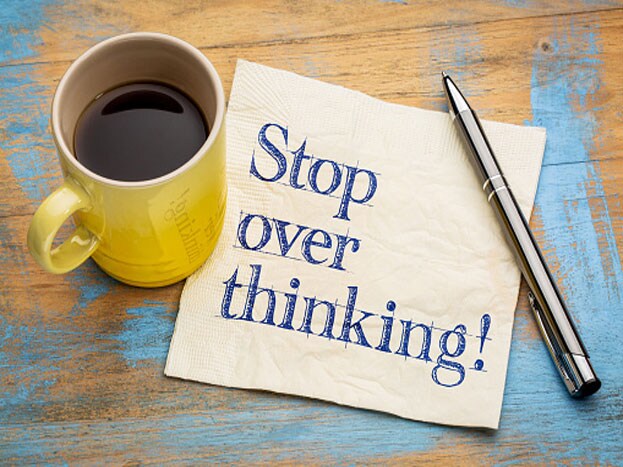 Five tips to stop overthing, जरूरत से ज्यादा सोचने की आदत है तो आजमाएं ...