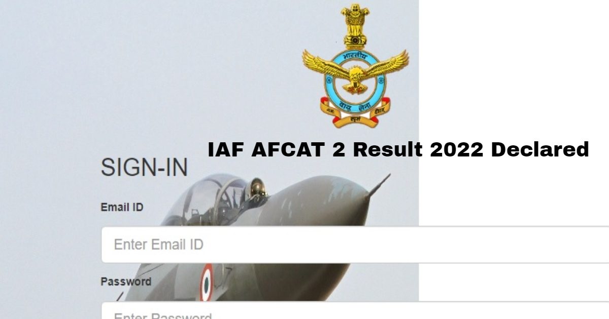 IAF AFCAT 2 Result 2022 Declared: IAF ने जारी किया AFCAT 2 2022 का ...