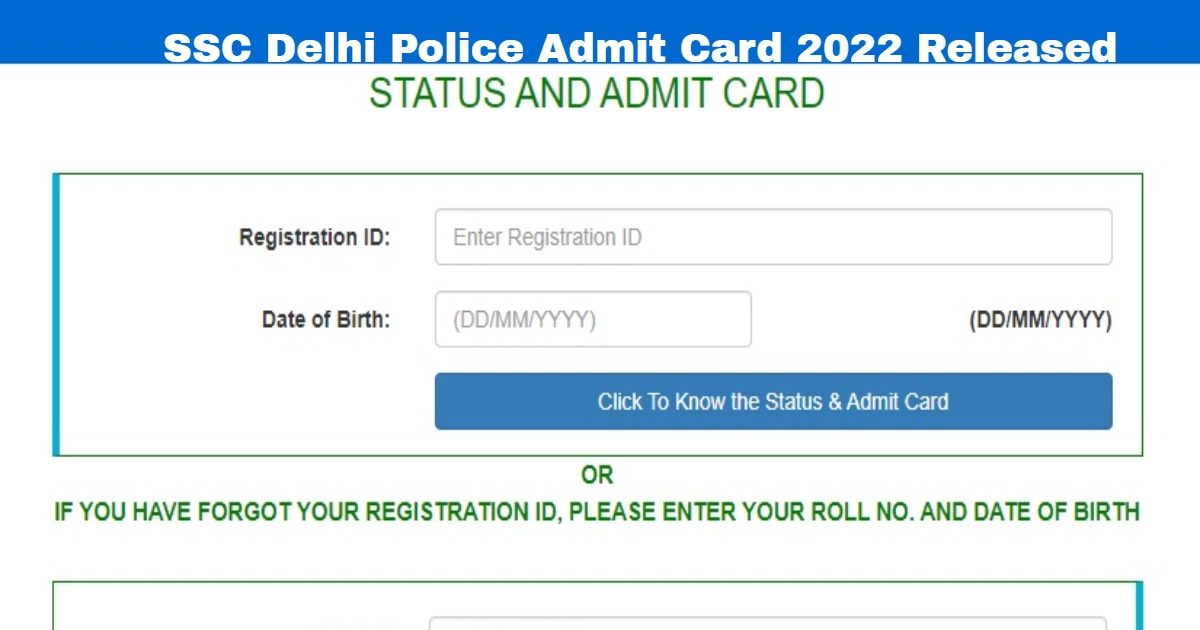 SSC Delhi Police Admit Card 2022 Released: दिल्ली पुलिस हेड कांस्टेबल ...