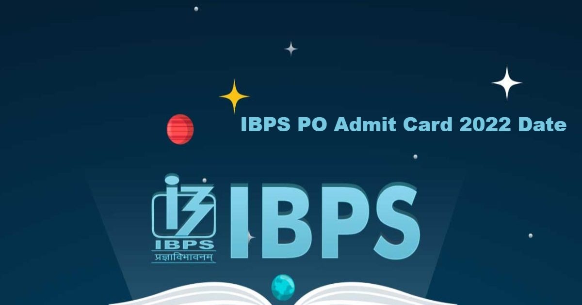 IBPS PO 2022 admit card: आईबीपीएस पीओ परीक्षा 26 Nov को, जानें एग्जाम ...