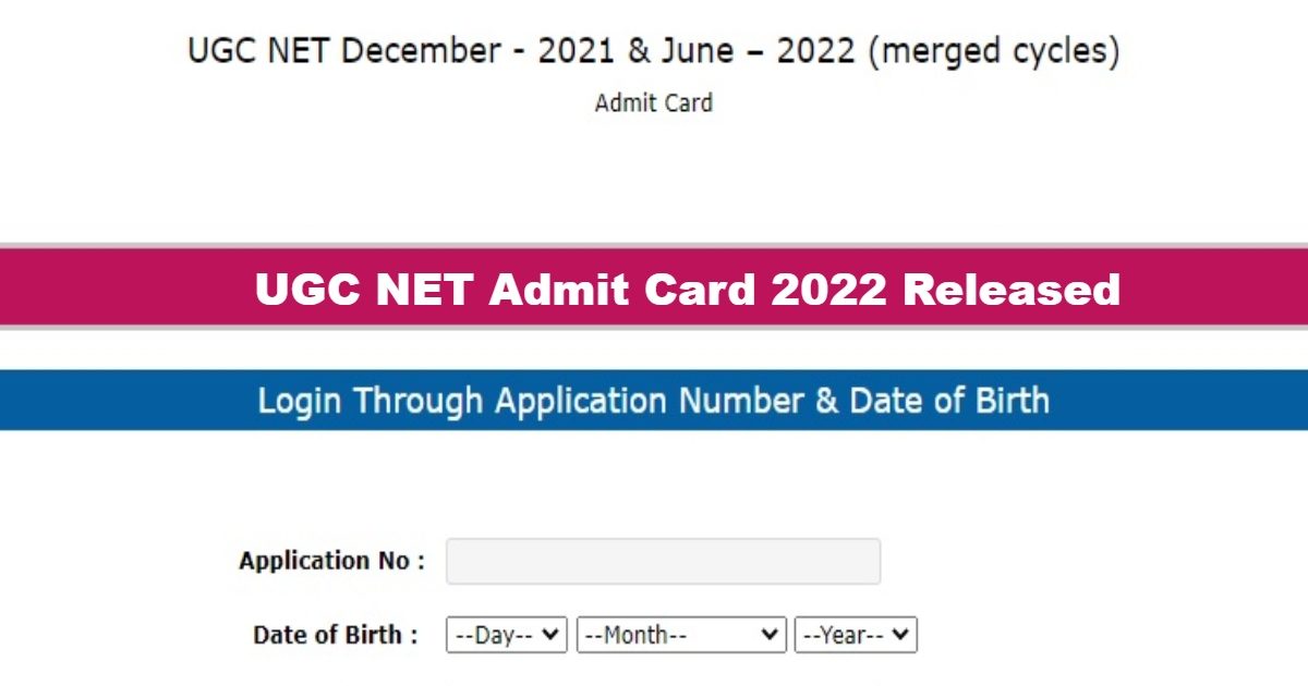 UGC NET Admit Card 2022 Released: NTA ने जारी किया UGC NET फेज 4 का ...