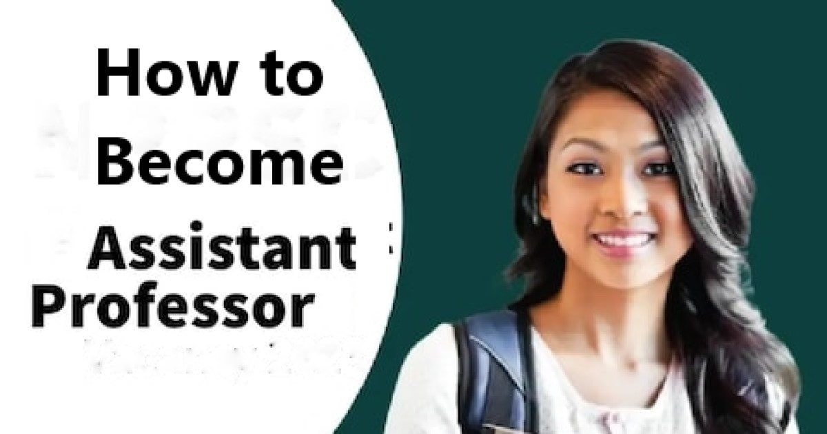 Assistant Professor: कैसे बनते हैं असिस्टेंट प्रोफेसर ? कौन सा एग्जाम ...
