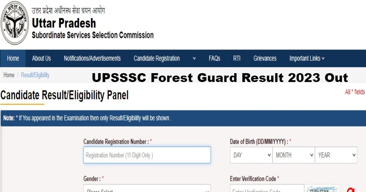 UPSSSC Forest Guard Result 2023 Out UPSSSC Forest Guard Result declared ...