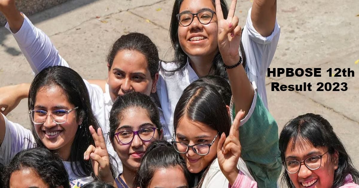 HPBOSE 12th Result 2023: हिमाचल प्रदेश बोर्ड 12वीं के तीनों स्ट्रीमों ...