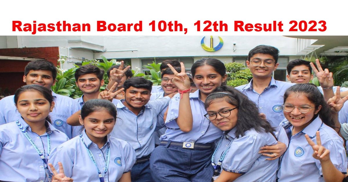 RBSE 10th, 12th Result 2023 Date: राजस्थान बोर्ड 10वीं, 12वीं के रिजल्ट ...