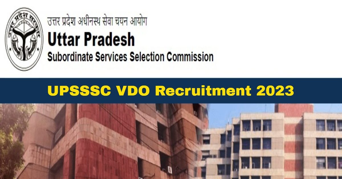 UPSSSC Recruitment 2023: यूपी में ग्राम विकास अधिकारी बनने गोल्डन चांस ...