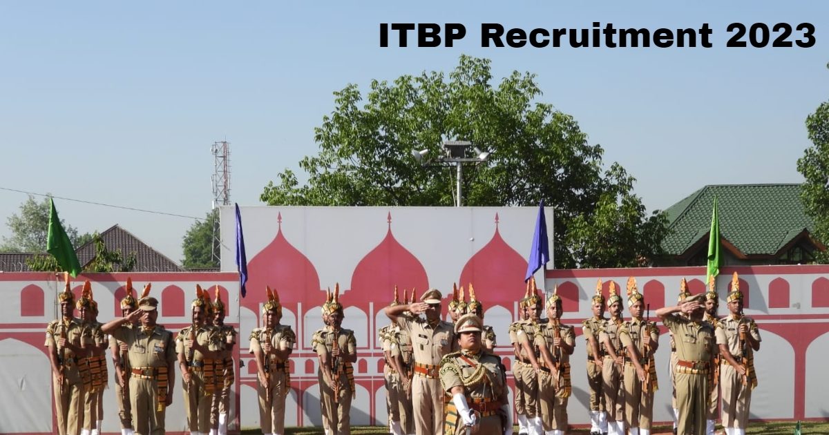 ITBP Recruitment 2023: 10वीं पास के लिए ITBP में नौकरी पाने का बेहतरीन ...
