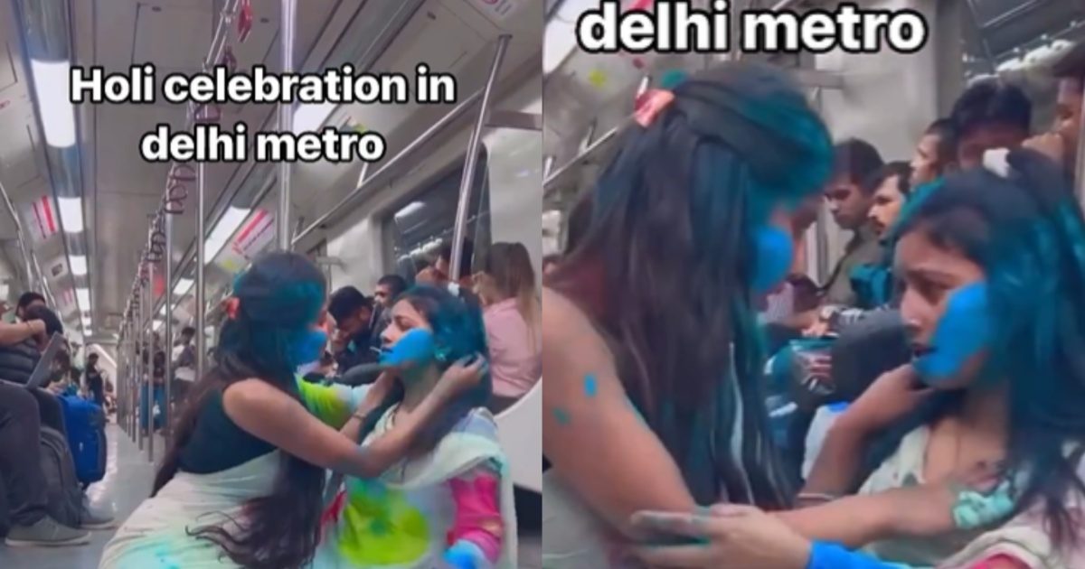 Delhi Metro Viral Video: 'होली से पहले दिल्ली मेट्रो में 2 लड़कियों का ...
