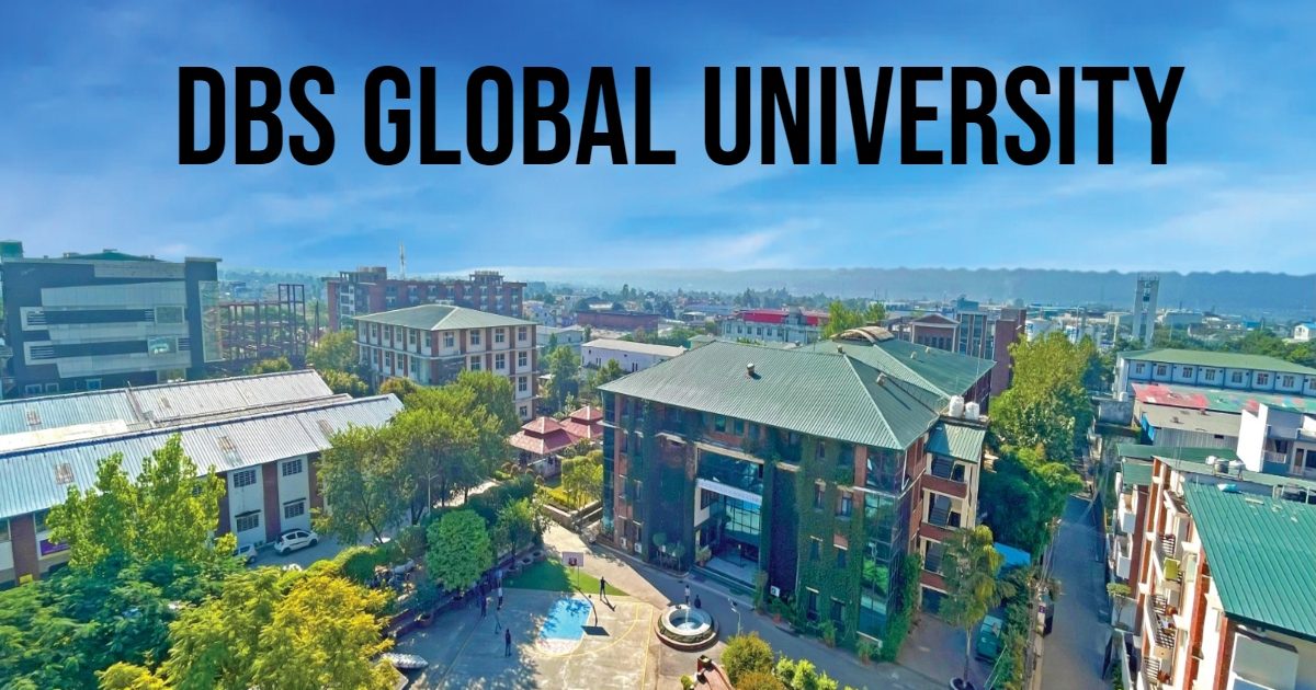 DBS ग्लोबल यूनिवर्सिटी: शिक्षण, अनुसंधान और नवाचार की अग्रणी संस्था ...