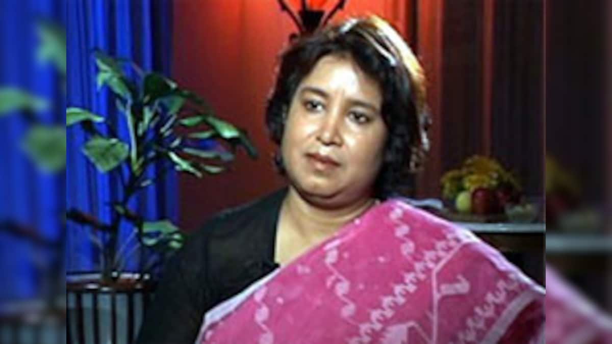 Taslima FIR-ed for hurting Muslim sentiments - News18