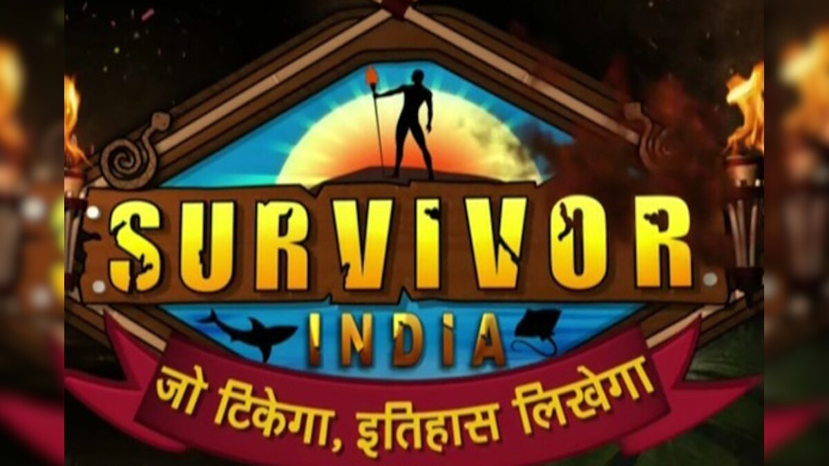 'Survivor India' goes beyond 'Bigg Boss' - News18