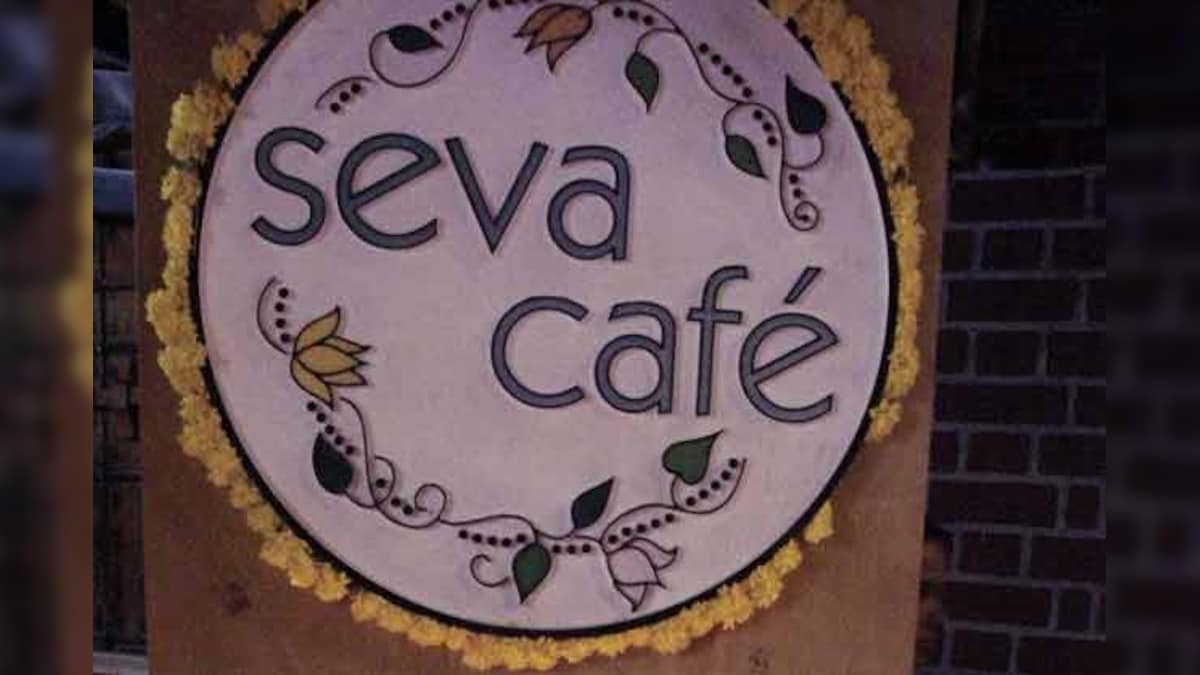 Seva Cafe serves generocity on a platter - News18