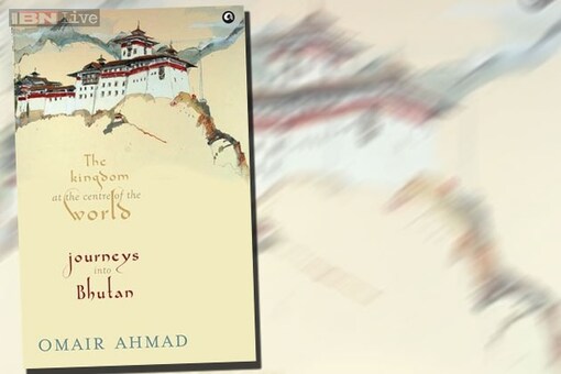 Omair Ahmad's book about Bhutan is a valuable addition - News18