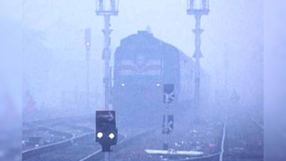 Delhi-bound six trains cancelled, 16 running late due to fog - News18