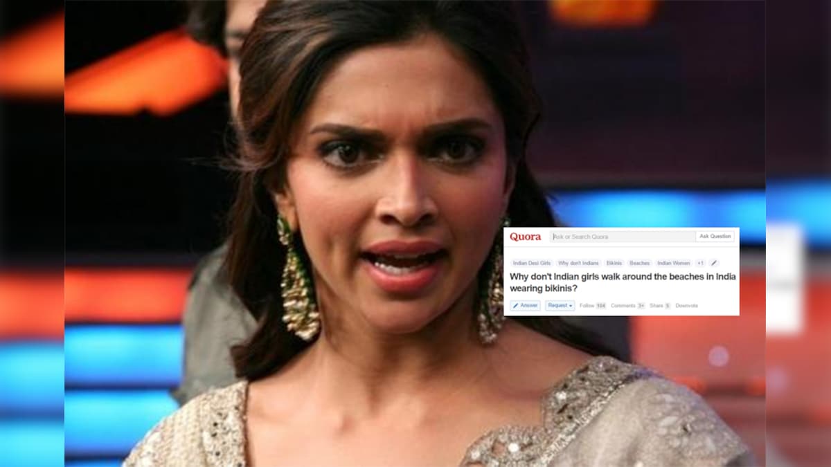 Indian Men On Quora Have Some Weird Questions About Women