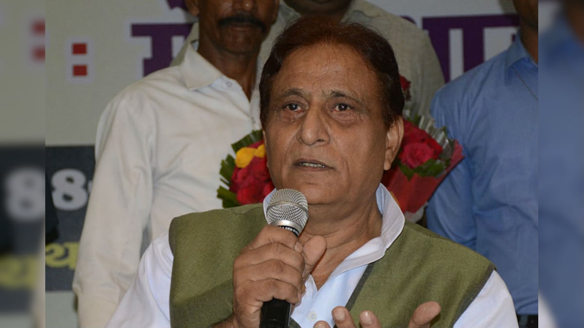 SP Opted for 'Lesser Evil' Congress in UP: Azam Khan - News18
