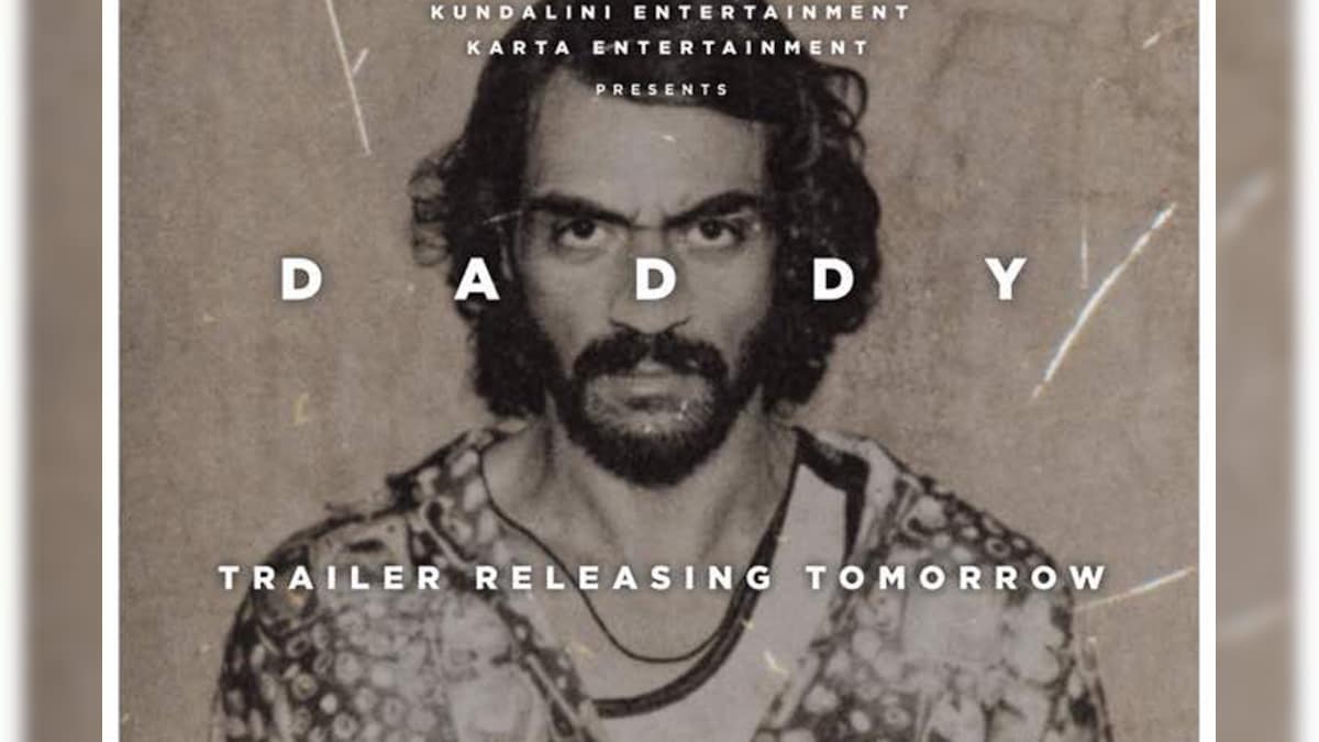 Daddy First Look: Arjun Rampal Looks Intense in Political Crime Drama ...
