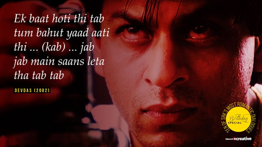 SRK's Birthday Special: Ten Most Romantic Dialogues From His Film - News18