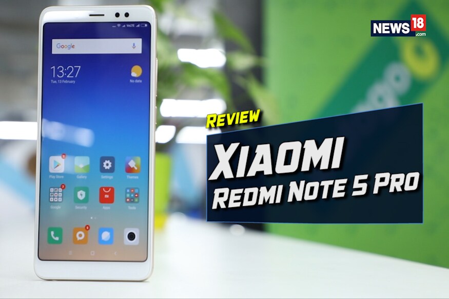 Xiaomi Redmi Note 5 Pro Review: Best Bang For Your Buck at Rs 13,999