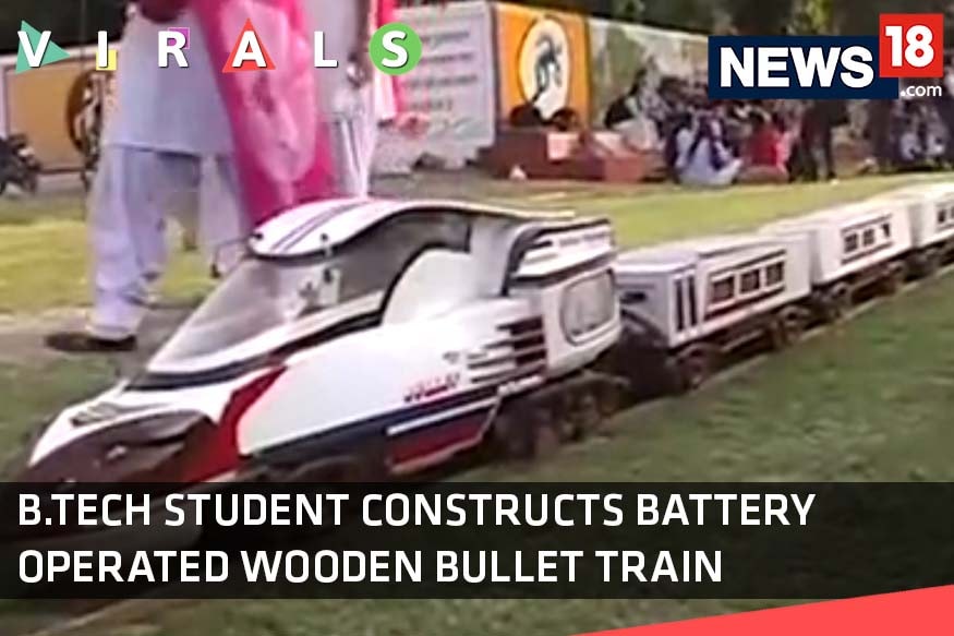 Watch: B.Tech Student Constructs Battery Operated Wooden Bullet Train ...