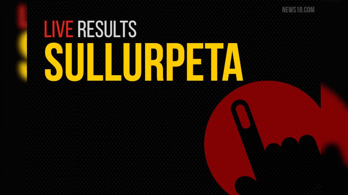 Sullurpeta Election Results 2019 Live Updates - News18