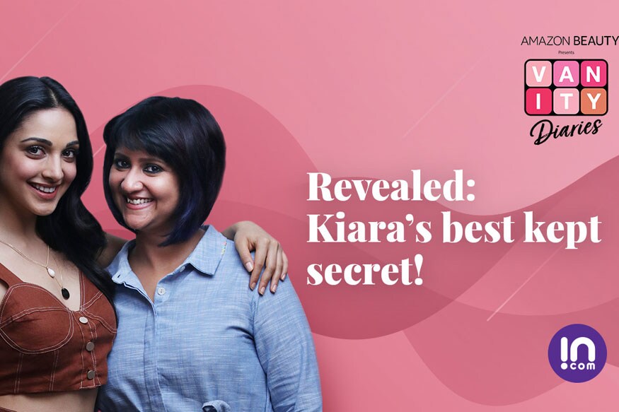 Amazon Beauty Presents Vanity Diaries: Kiara Advani’s Best Kept Secret ...