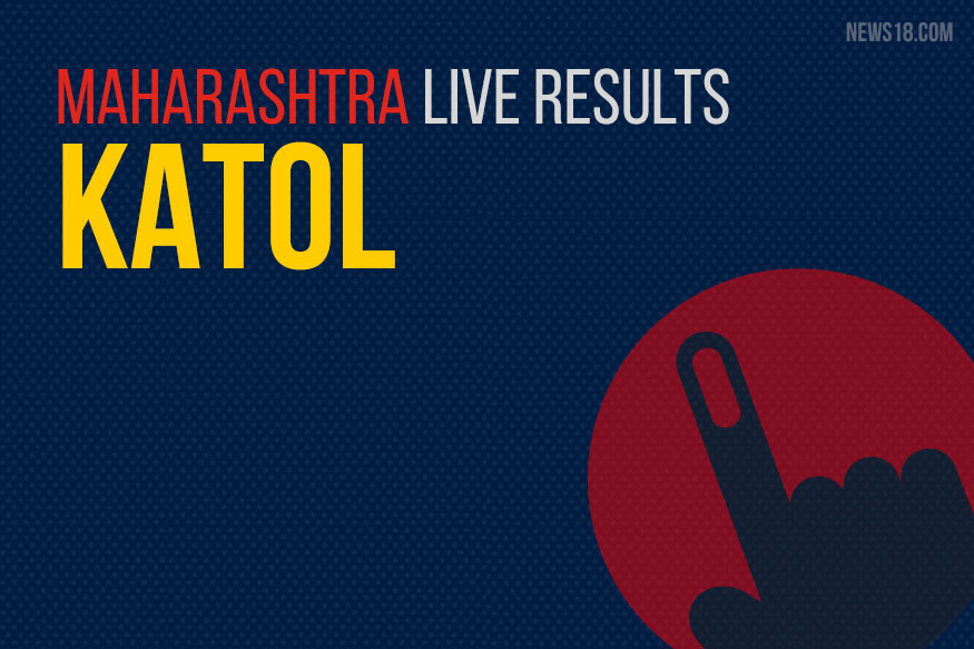 Katol Election Results 2019 Live Updates (काटोल)