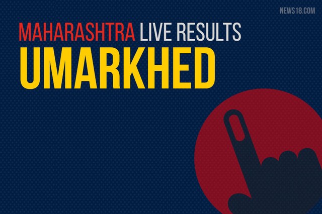 Umarkhed Election Results 2019 Live Updates (उमरखेड) - News18