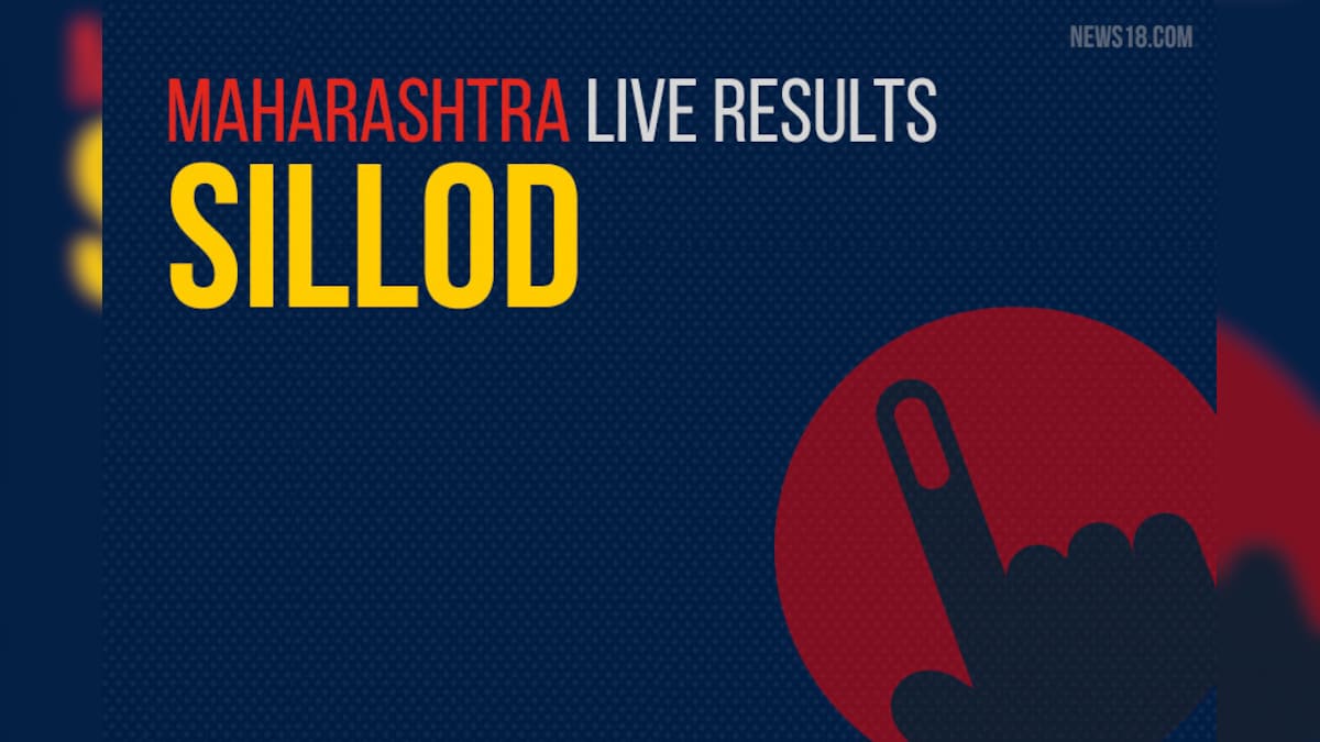 Sillod Election Results 2019 Live Updates (सिलोड) - News18