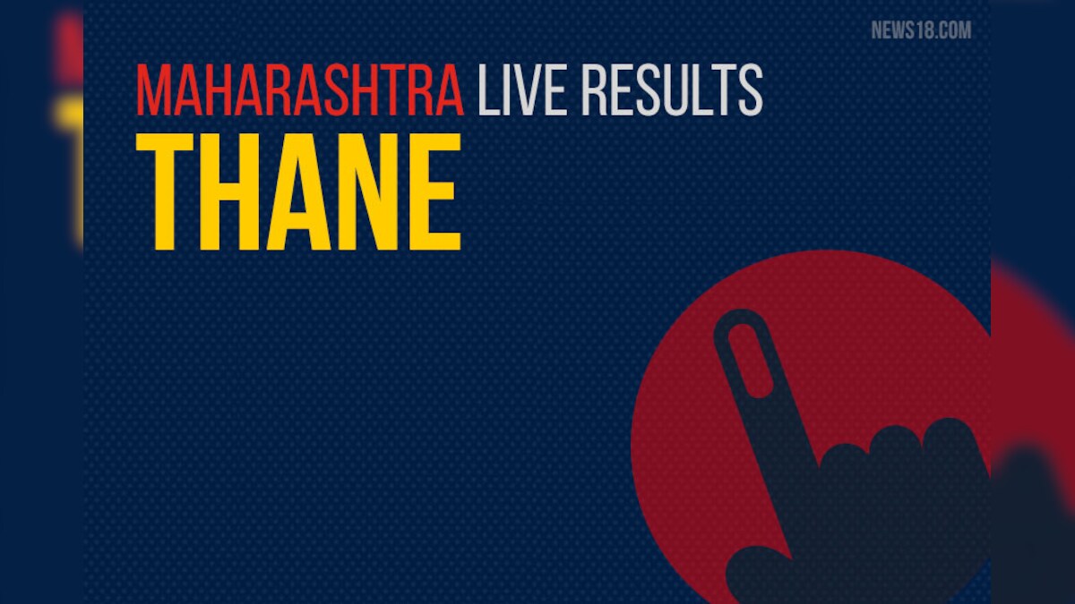 Thane Election Results 2019 Live Updates (ठाणे): Kelkar Sanjay Mukund ...
