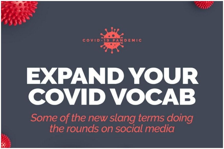COVID-19 Slang Terms & Their Meanings You Need to Know - News18