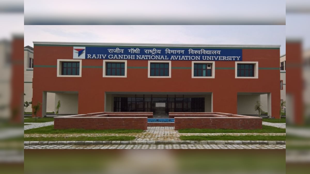 Rajiv Gandhi National Aviation University Begins Admissions for 2020 Session - News18