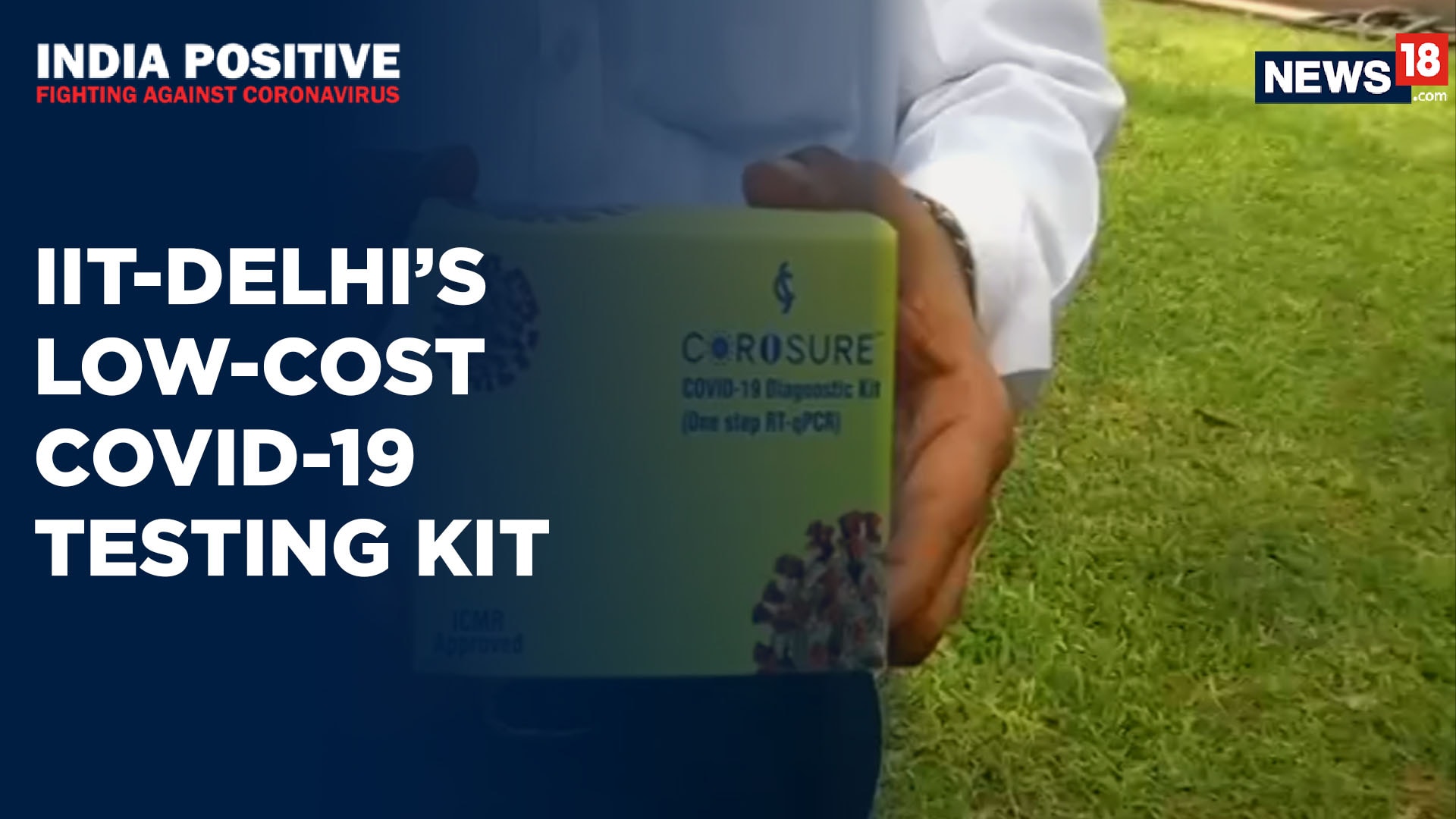 India Positive: IIT-Delhi Develops ‘World’s Most-Affordable’ Covid-19 ...