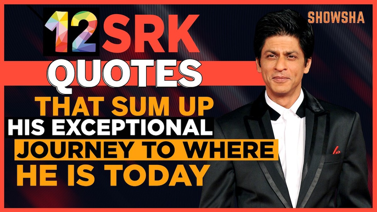 12 Shah Rukh Khan Quotes That Sum Up His Exceptional Journey To Where ...