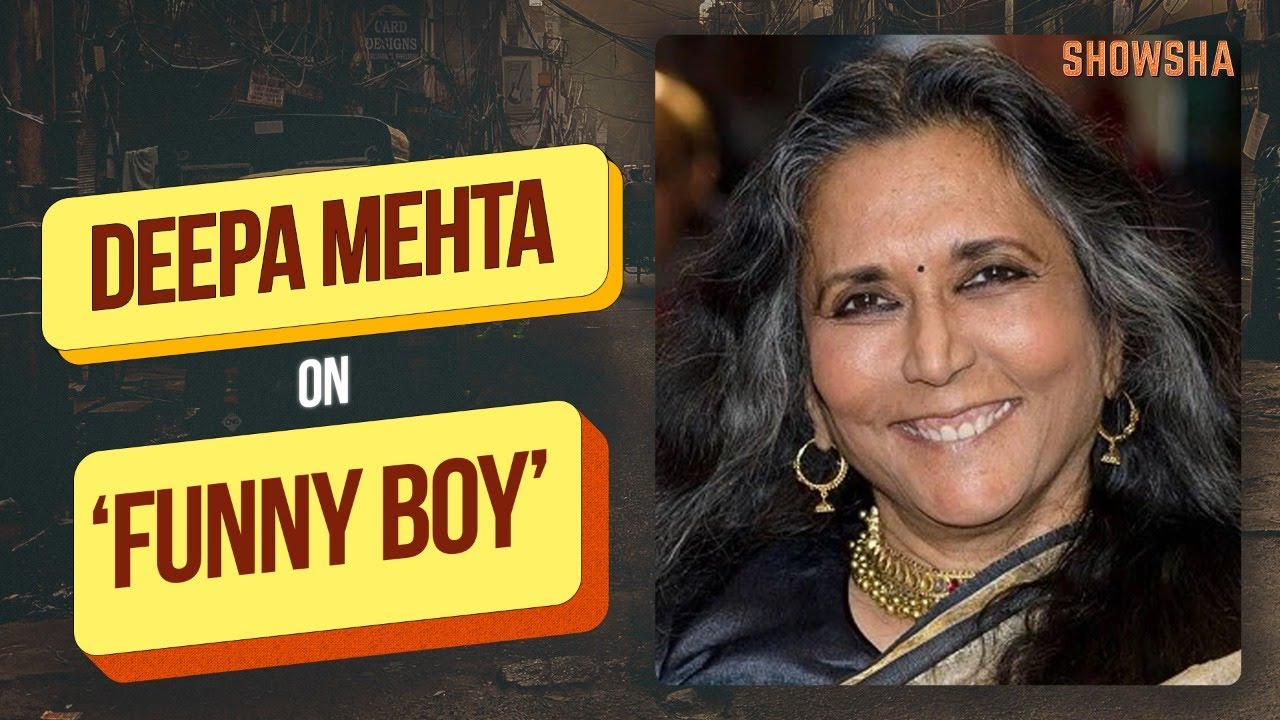 ‘Funny Boy’ Tries To Build Bridges Of Solidarity: Deepa Mehta - News18
