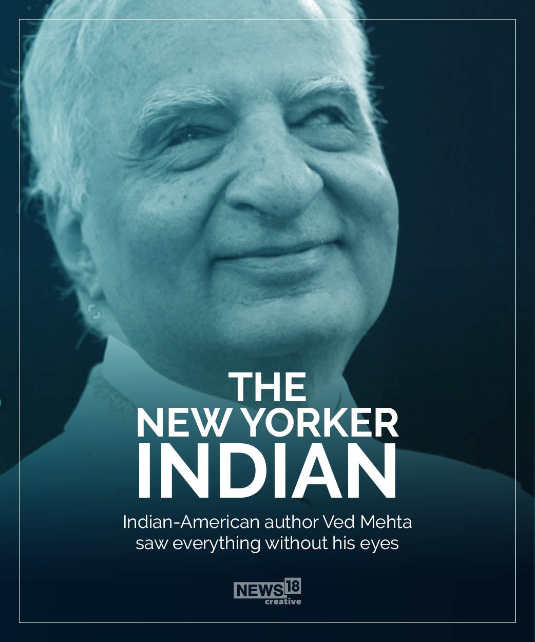A Snapshot of Celebrated Writer Ved Mehta's Exemplary Life - News18