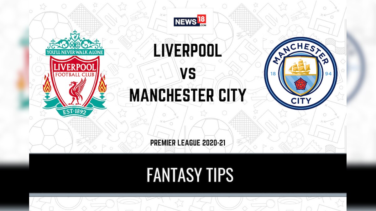 LIV vs MCI Dream11 Predictions, Premier League 2020-21 Liverpool vs ...