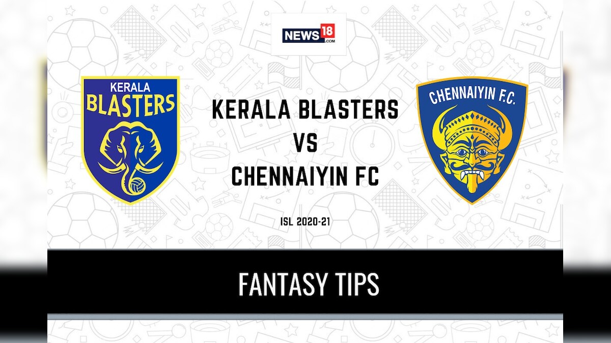 KBFC vs CFC Dream11 Predictions, ISL 2020-21 Kerala Blasters vs Chennaiyin FC Playing XI ...