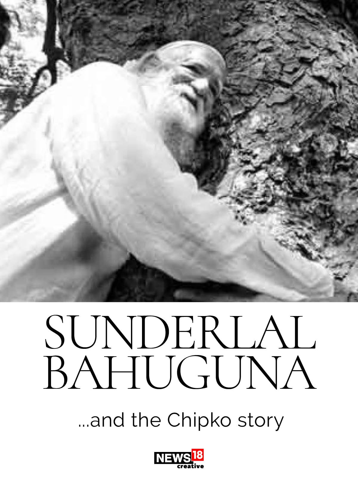 Sunderlal Bahuguna: From Freedom Fighter to Chipko Movement Leader | In ...
