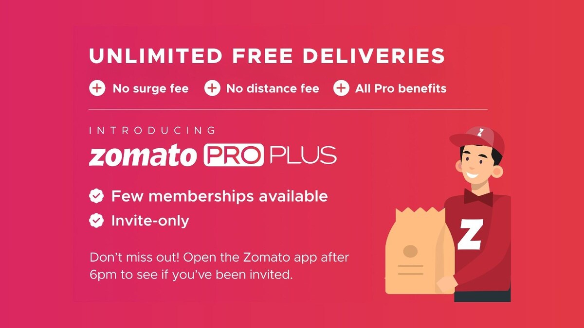 Zomato Pro Plus Limited Membership Offers Unlimited 'Free' Deliveries ...