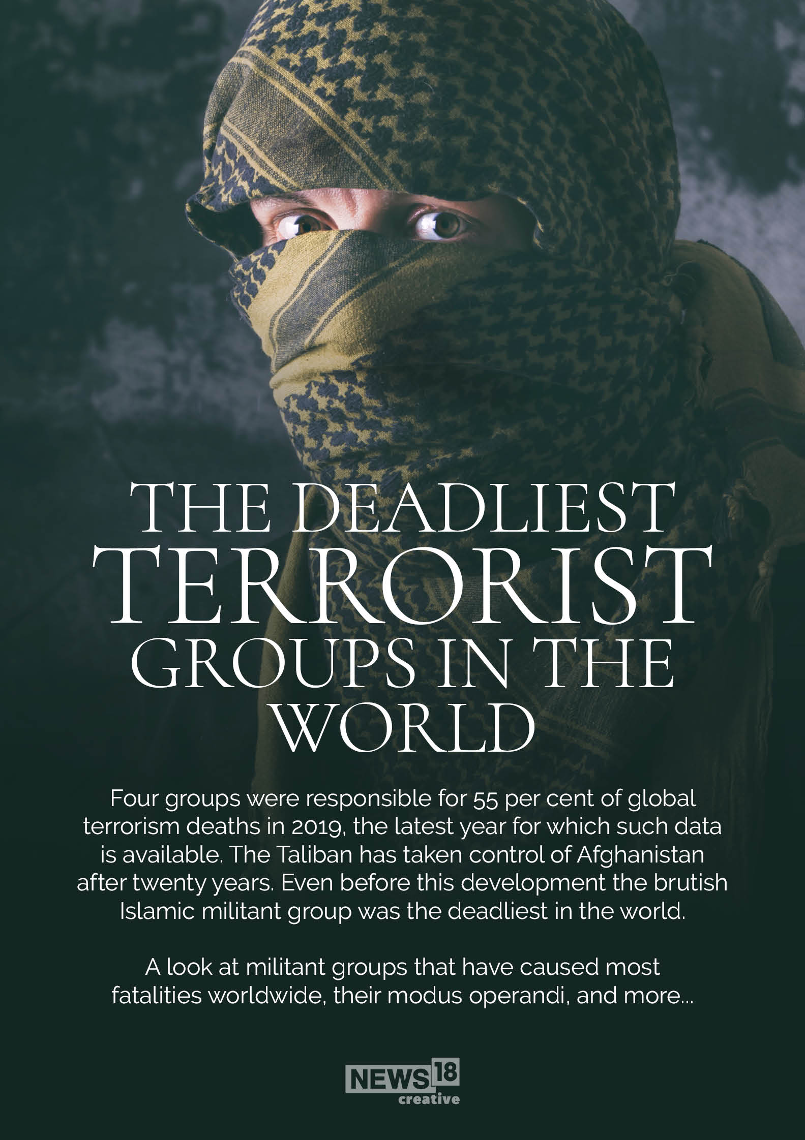 As Taliban Take Over Afghan, Here's A Look At The World's Deadliest ...