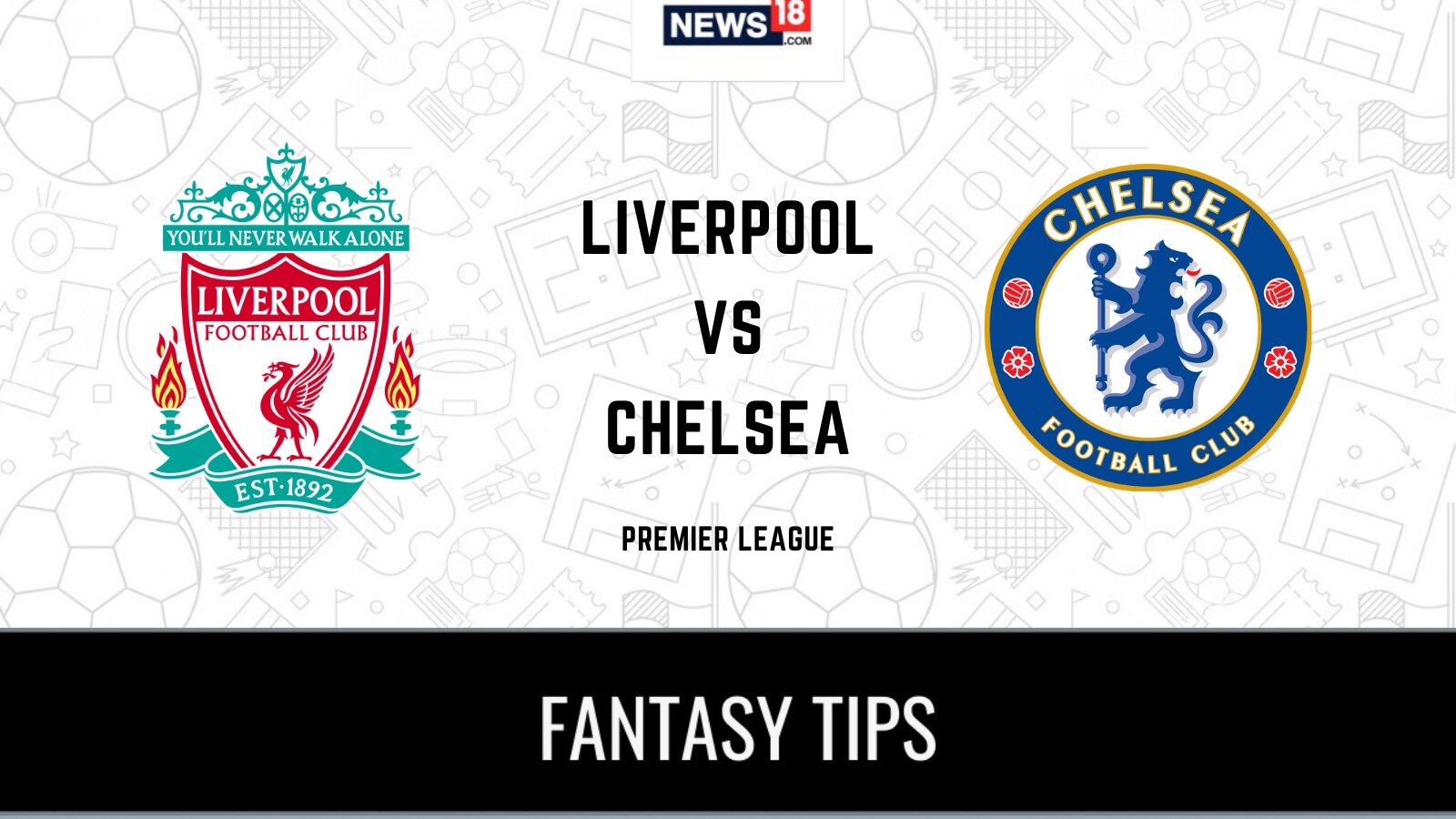 LIV vs CHE Dream11 Team Prediction: Check Captain, Vice-Captain And ...