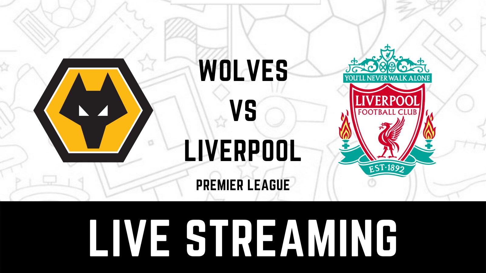Premier League 2021-22 Wolverhampton Wanderers vs Liverpool LIVE ...