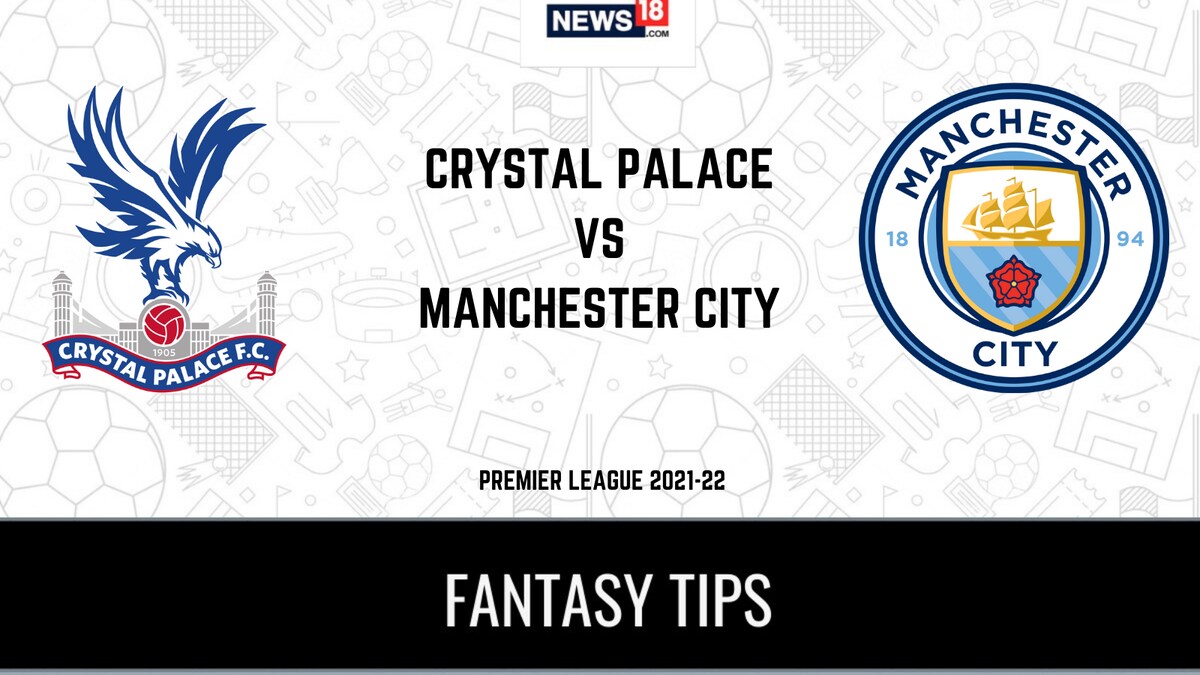 CRY vs MCI Dream11 Team Prediction: Check Captain, Vice-Captain and ...