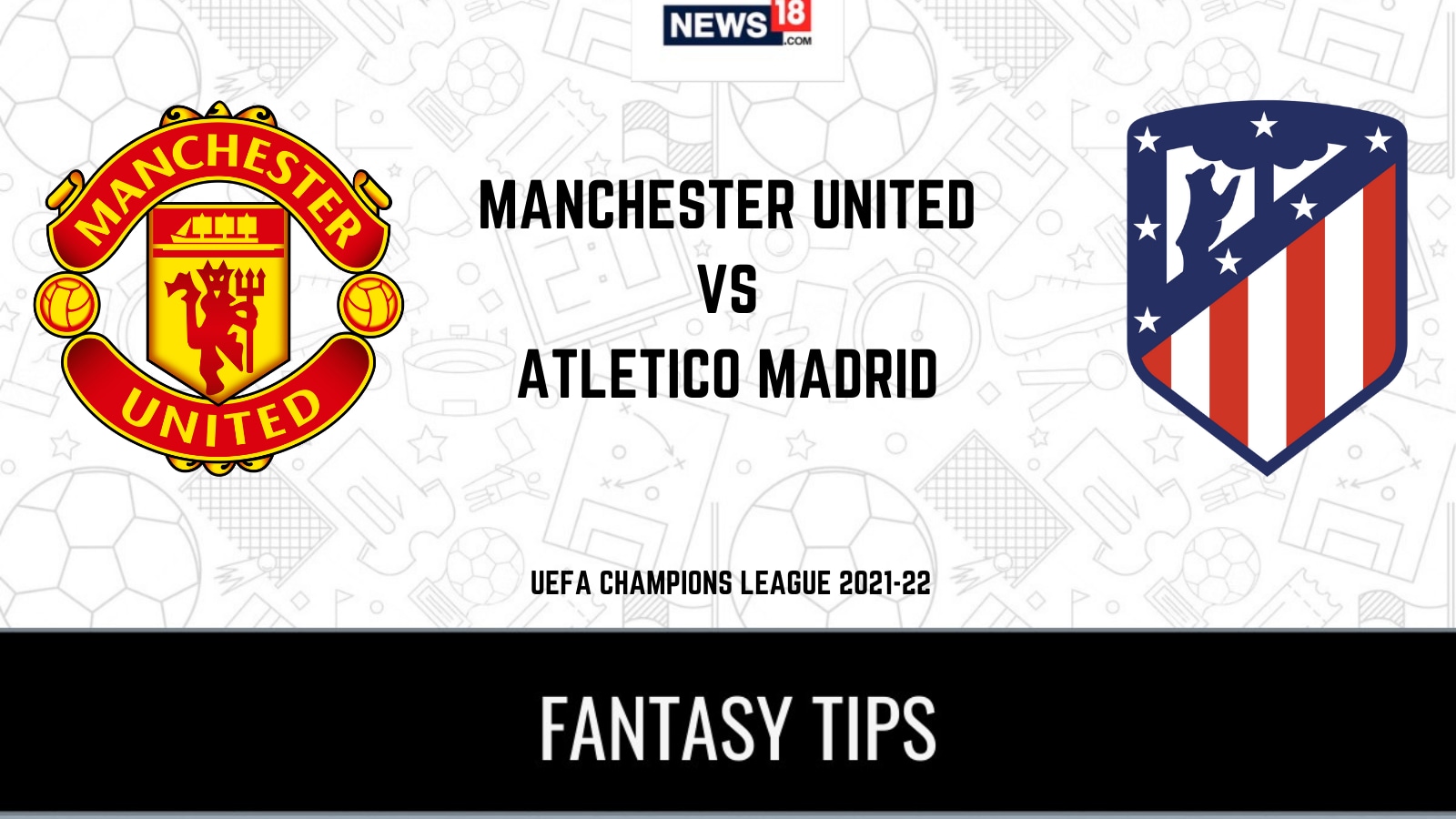 MUN vs ATM Dream11 Team Prediction: Check Captain, Vice-Captain and ...