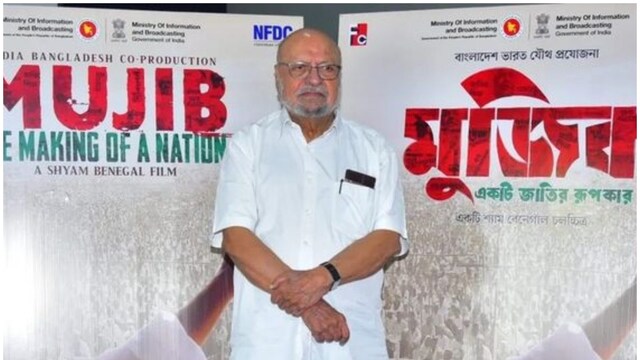 Shyam Benegal On Making Sheikh Mujibur Rahman's Biopic: His Story is ...