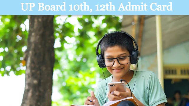 UP Board 10th, 12th Admit Card Released at upmsp.edu.in, How to Get You ...