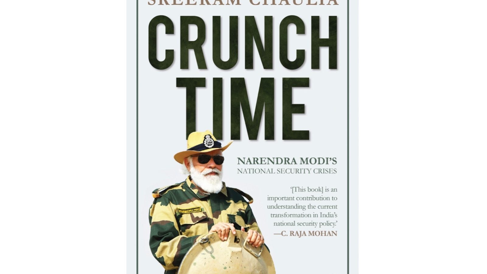 Book Review | ‘Crunch Time’ Chronicles the Success of the Modi Way of ...