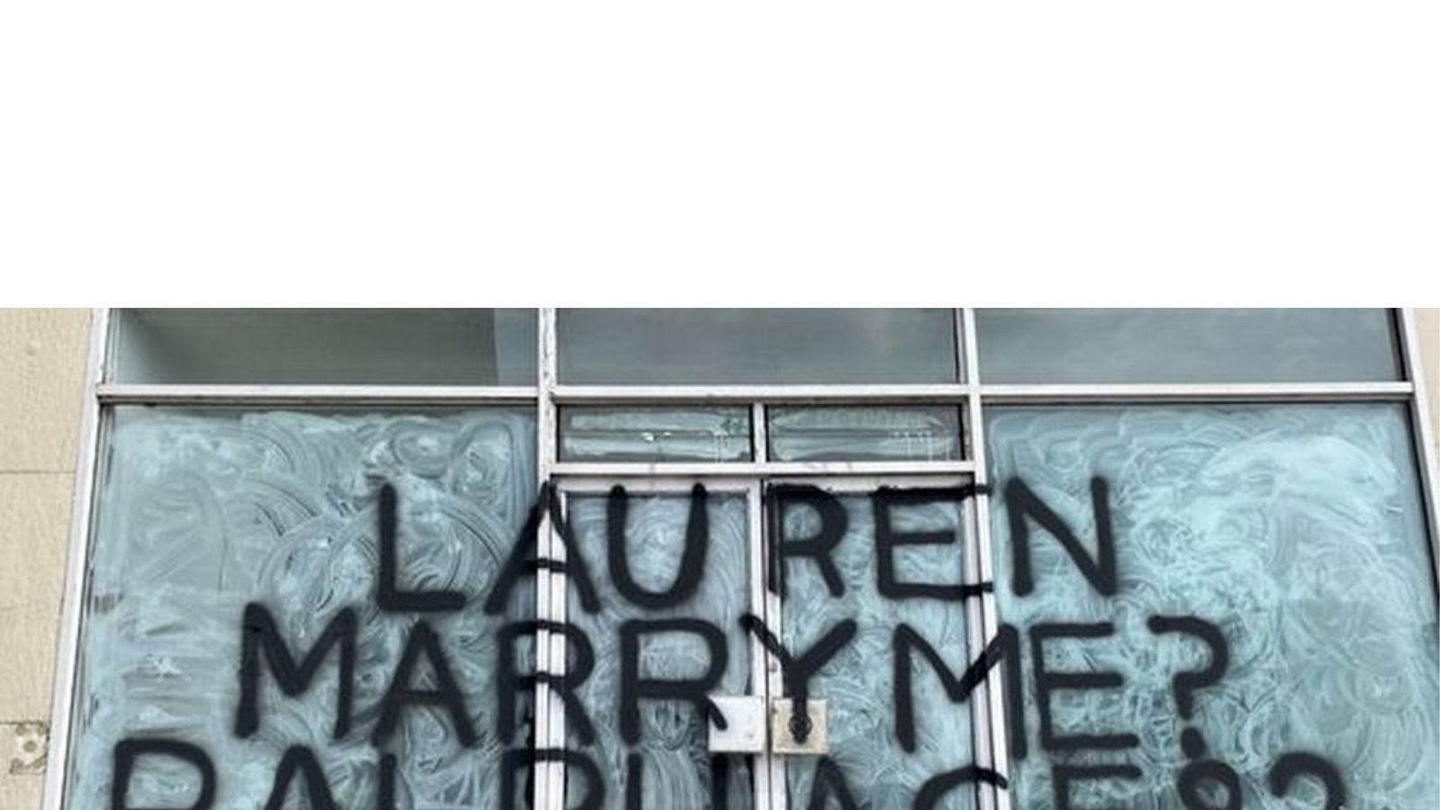 'Lauren, Marry Me?' Mystery Proposal Spray-painted by 82-Year-old ...